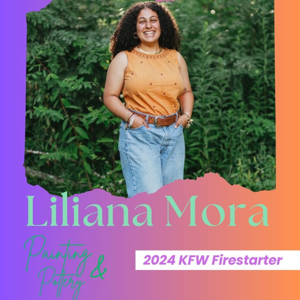 Congrats to 2024 Firestarter Winner, Liliana Mora - Kentucky Foundation ...